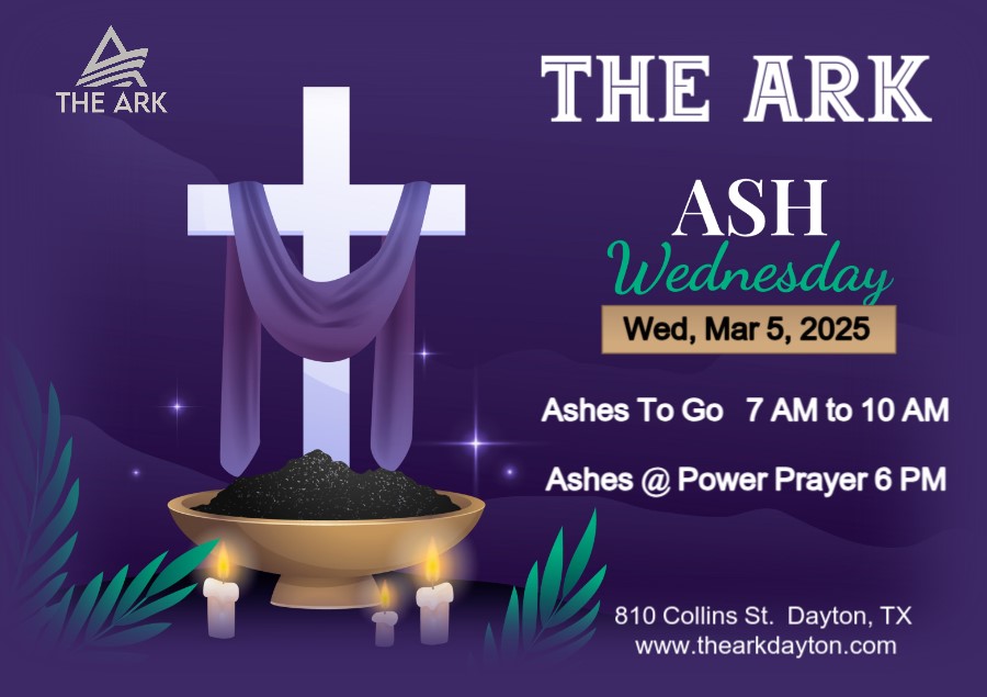 Ash Wednesday 2025 Flyer | The Ark Church